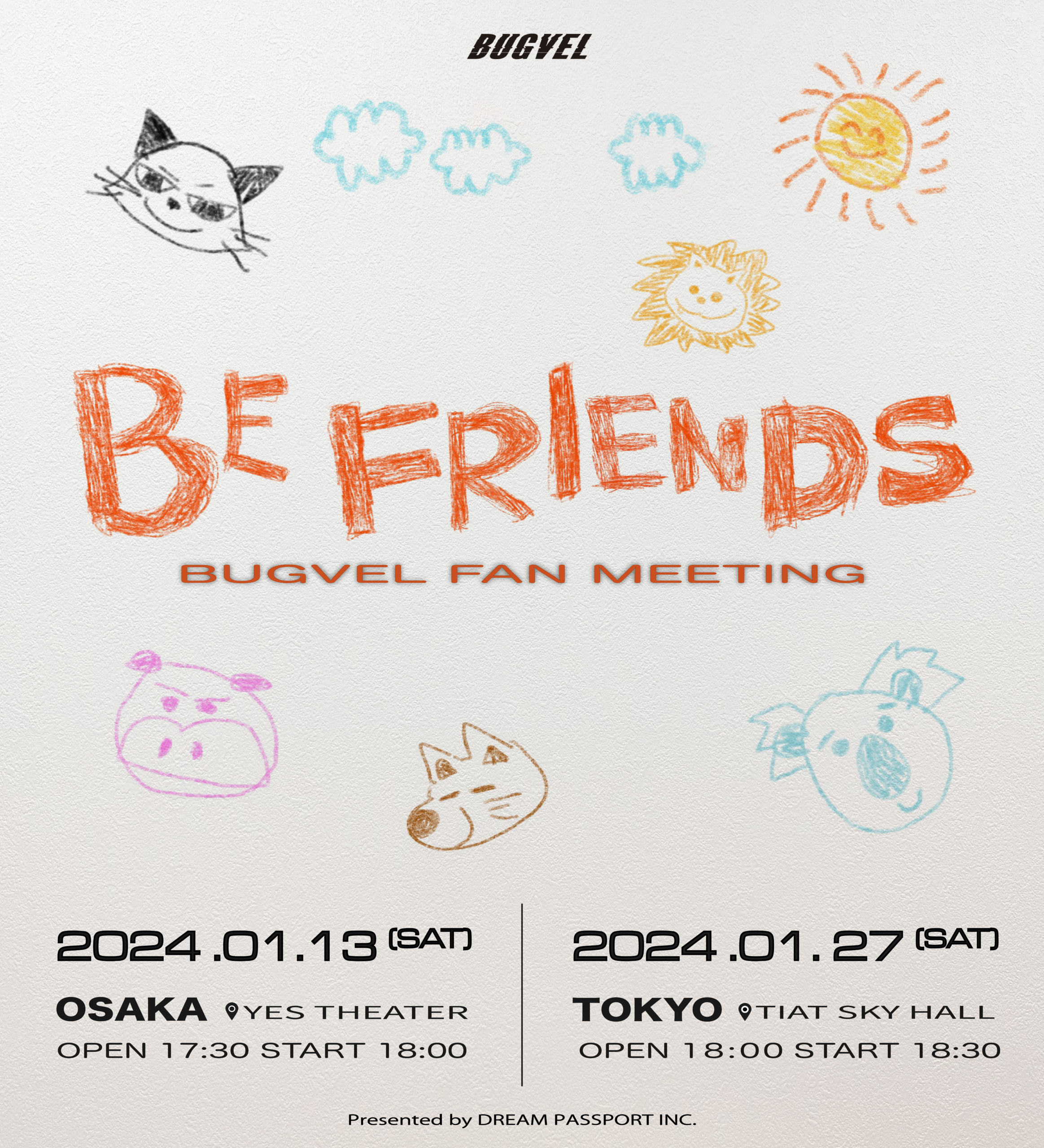 BUGVEL FAN MEETING “Be Friends” 開催決定！ | BUGVEL Official Site